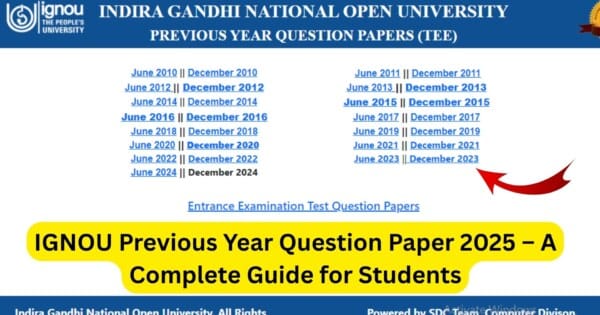 IGNOU Previous Year Question Paper 2025 – A Complete Guide for Students